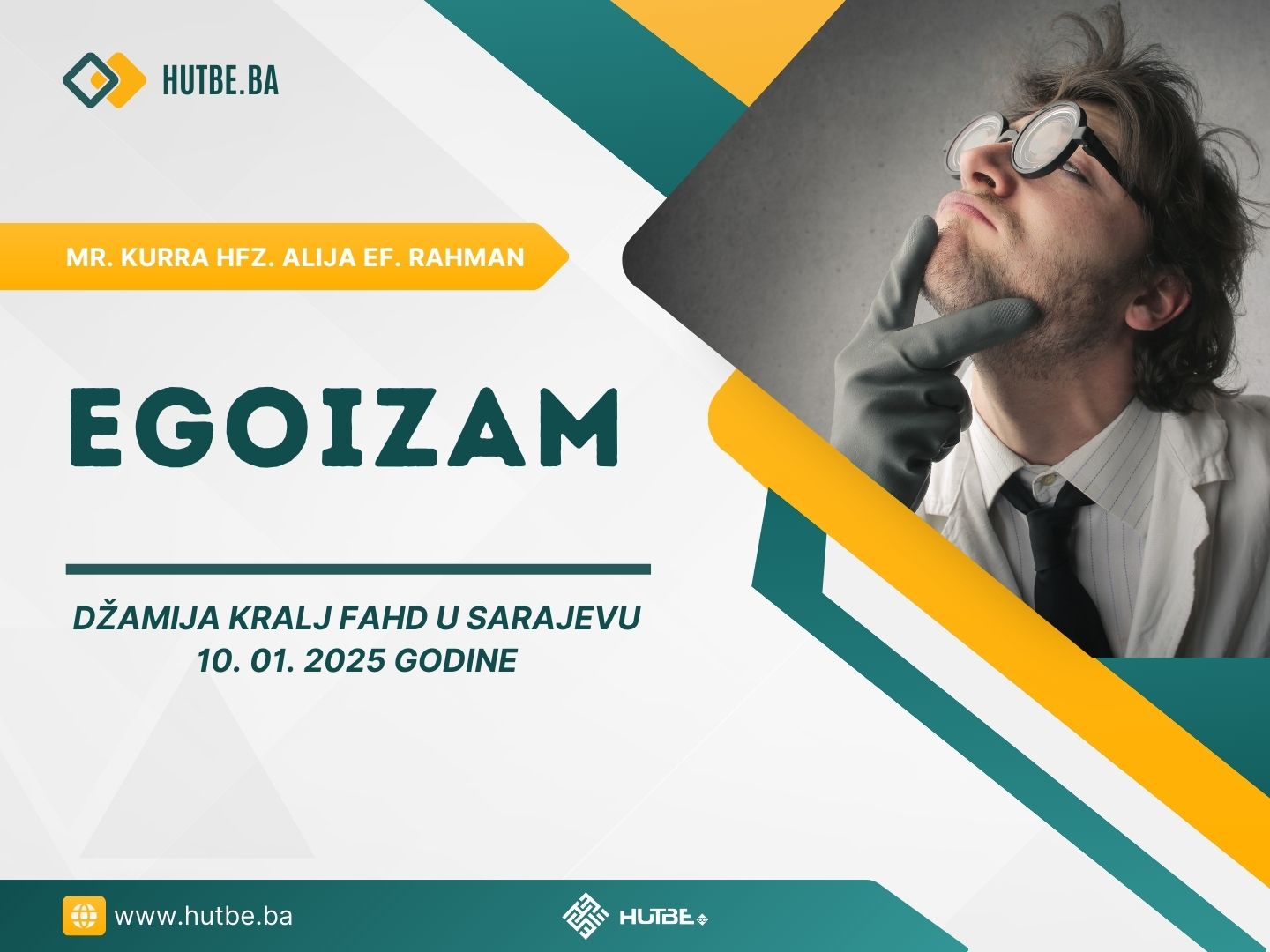 Kurra hfz. mr. Alija ef. Rahman – Egoizam - 10. 01. 2024 - Hutbe.ba