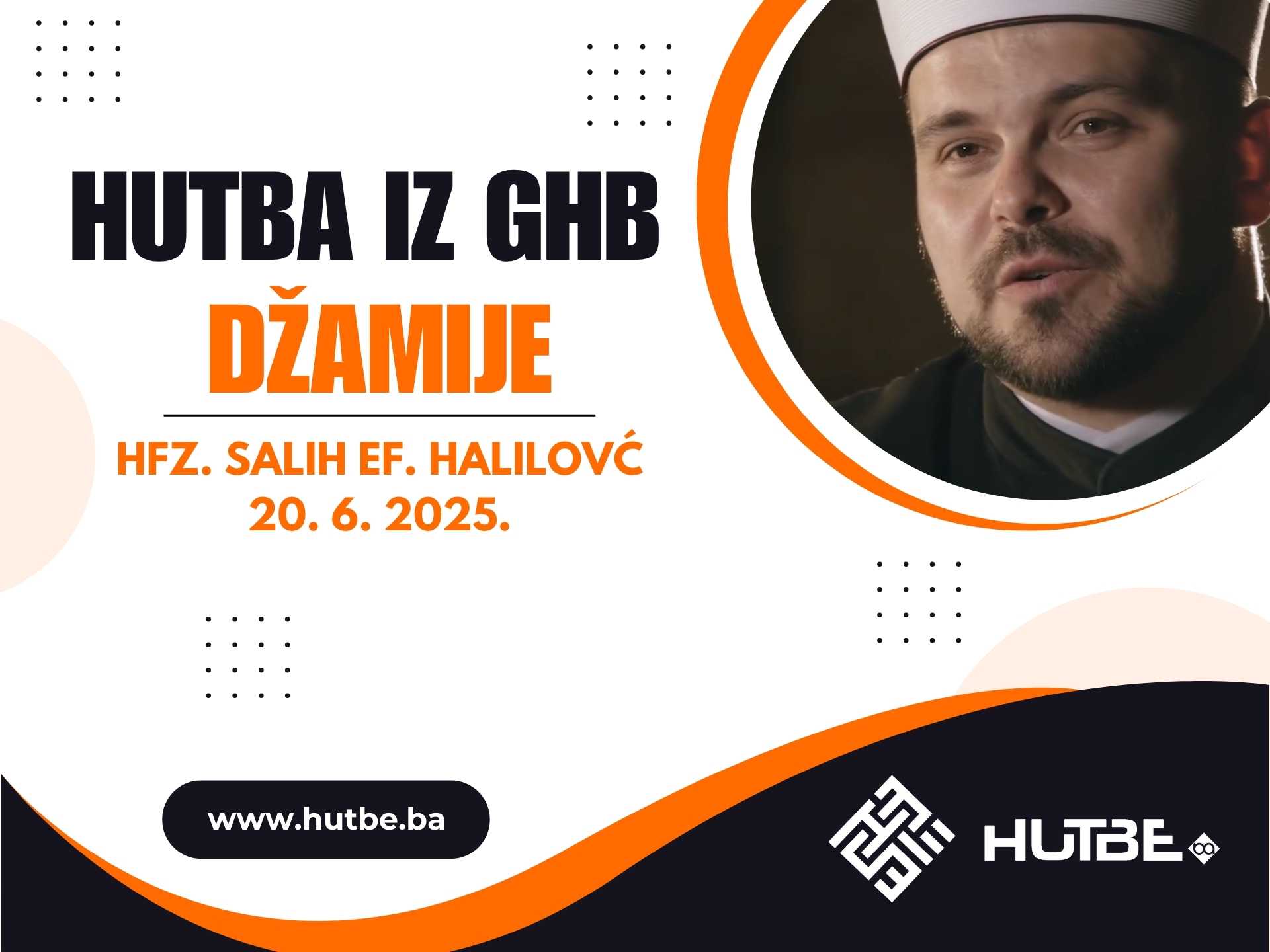 Hutba iz Gazi Husrev-begove džamije, hafiz Salih ef. Halilović – 20. 6. 2025 - Hutbe.ba